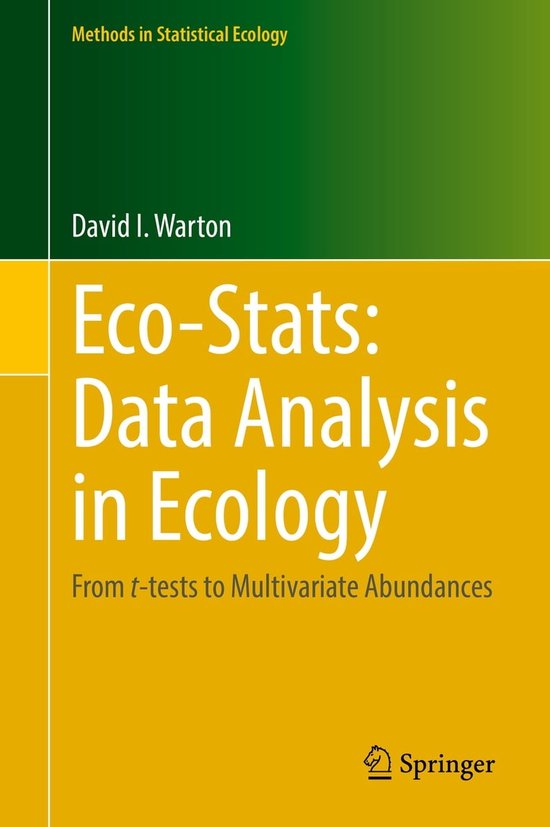 Eco-Stats: Data Analysis in Ecology (ebook), David I Warton ...