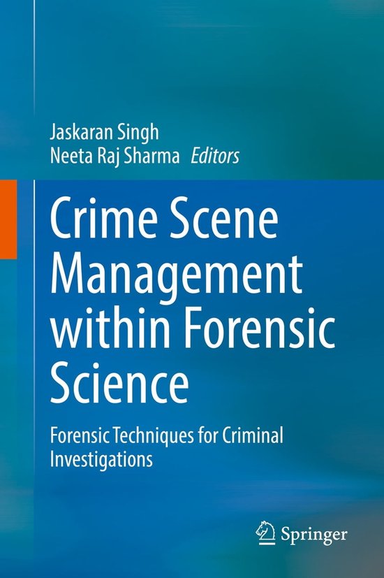 Crime Scene Management within Forensic Science (ebook) | 9789811666834 ...