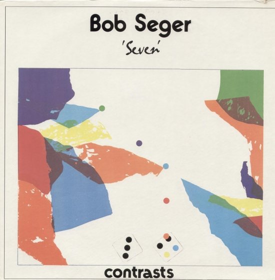 Seven, Bob Seger | CD (album) | Muziek | bol