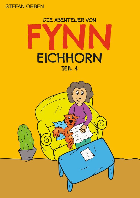 Teil 4 4 - Die Abenteuer von Fynn Eichhorn Teil 4 (ebook), Stefan Orben |... | bol.com