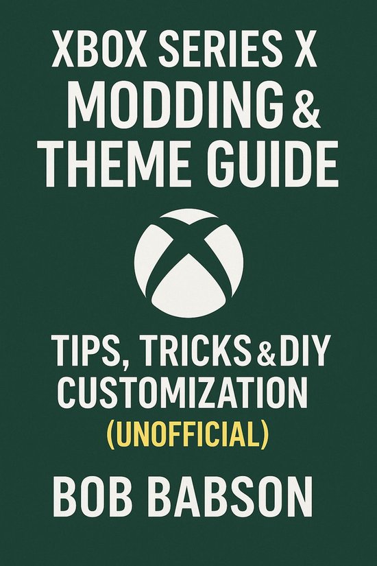Xbox Series X Modding & Theme Guide: Tips, Tricks & DIY Customization ...
