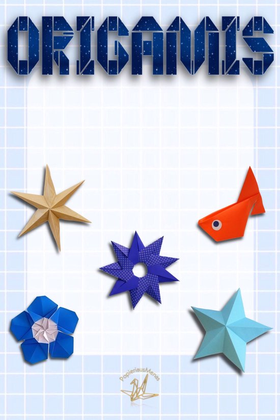 ORIGAMIS (ebook), Popieriaus Menas | 1230009090491 | Boeken | bol