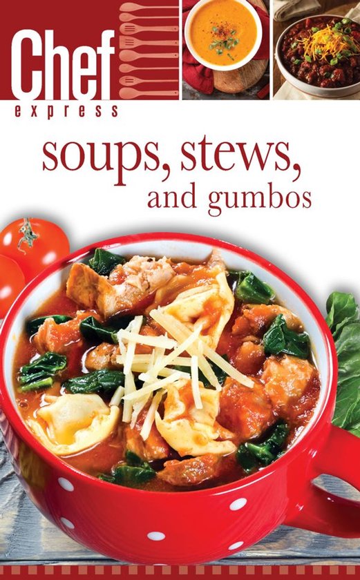 Chef Express - Soups Stews and Gunbos (ebook), Standard International ...