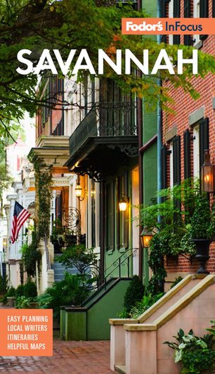 Travel Guide - Fodor's In Focus Savannah (ebook), Fodor's Fodor Travel ...