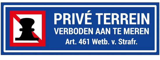 Privé terrein verboden aan te meren bord - Sign Again - 45 x 15 cm | bol