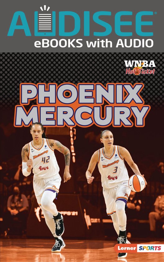 WNBA Hot Ticket (Lerner ™ Sports) - Phoenix Mercury (ebook), Josh ...