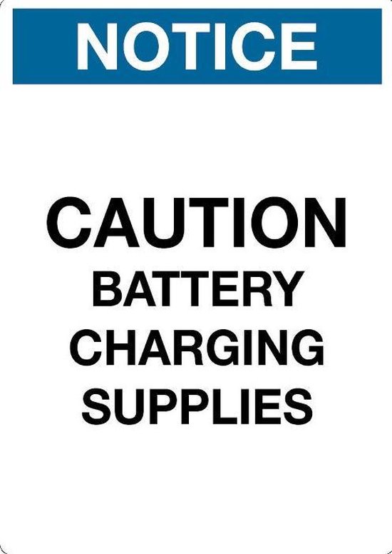 Sticker 'Notice: Caution, battery charging supplies' 210 x 148 mm (A5 ...