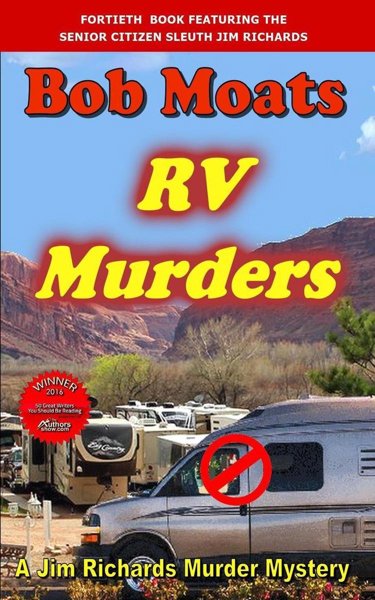 Jim Richards Murder Mysteries 40 - RV Murders (ebook), Bob Moats | 9781393056232 | Boeken | bol
