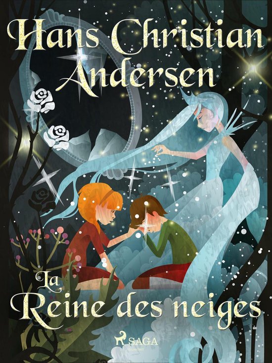 Les Contes de Hans Christian Andersen - La Reine des neiges (ebook), H ...