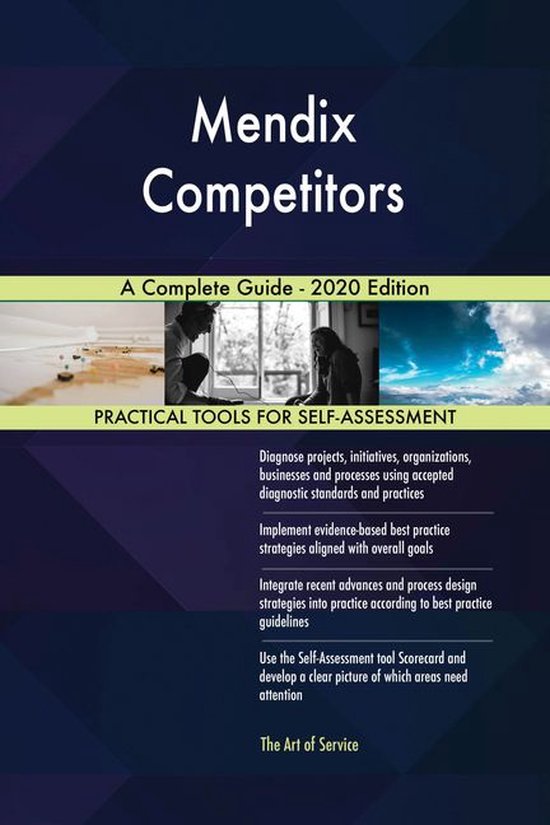 Mendix Competitors A Complete Guide - 2020 Edition (ebook), Gerardus ...
