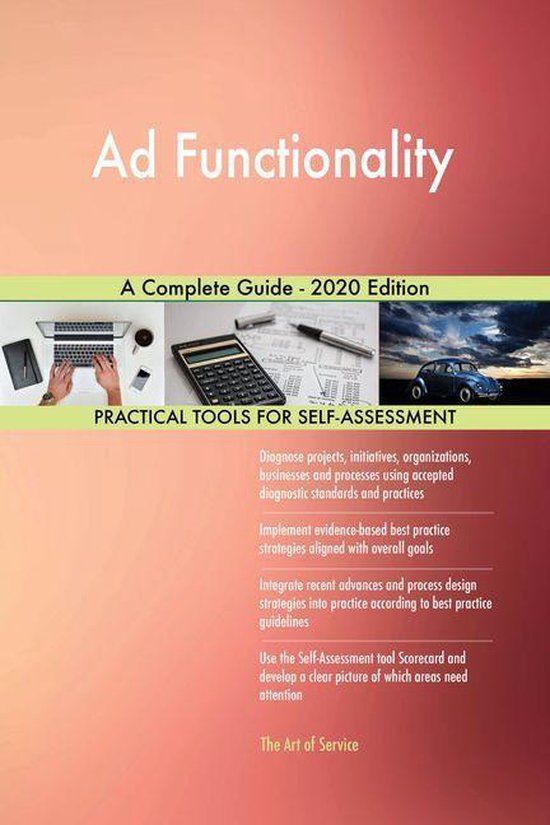 Ad Functionality A Complete Guide - 2020 Edition (ebook), Gerardus ...
