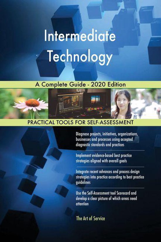 Intermediate Technology A Complete Guide - 2020 Edition (ebook ...