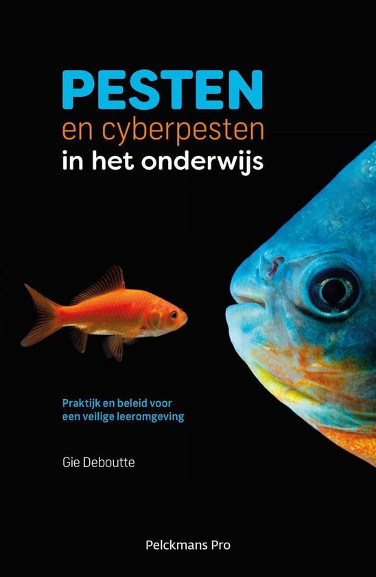 Pesten en cyberpesten in het onderwijs - integrale aanpak voor ...