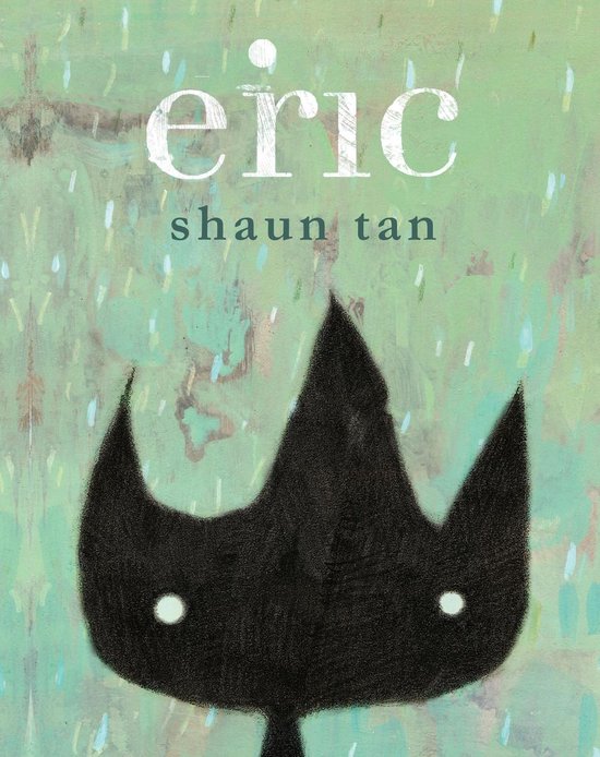 Eric, Shaun Tan | 9780735269736 | Boeken | bol