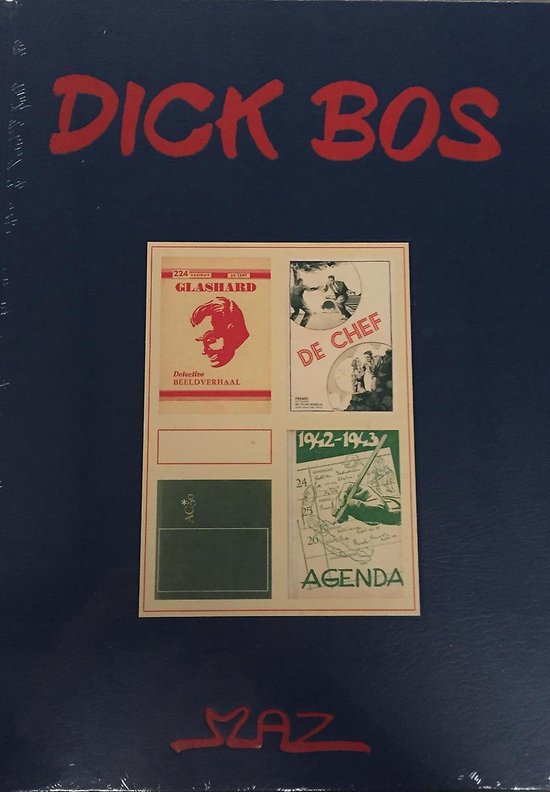 Dick Bos integraal 1 - Dick Bos integraal 1, Alfred Mazure ...