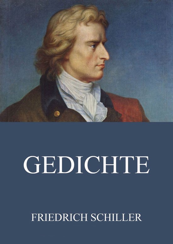 Gedichte (ebook), Friedrich Schiller | 9783849635084 | Boeken | bol