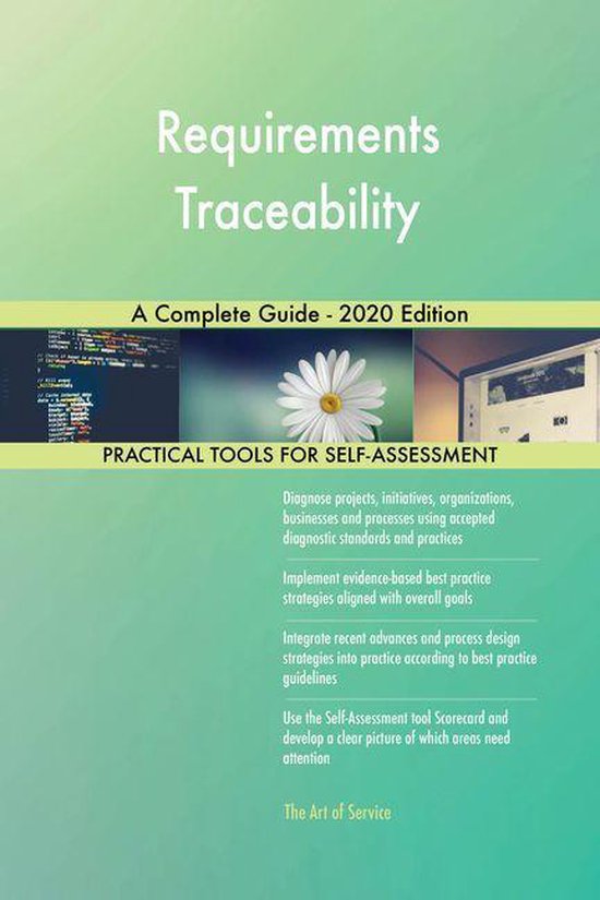 Requirements Traceability A Complete Guide 2020 Edition Ebook