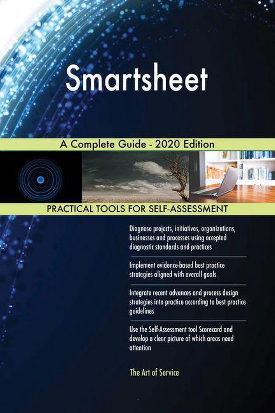 Smartsheet A Complete Guide - 2020 Edition (ebook), Gerardus Blokdyk ...