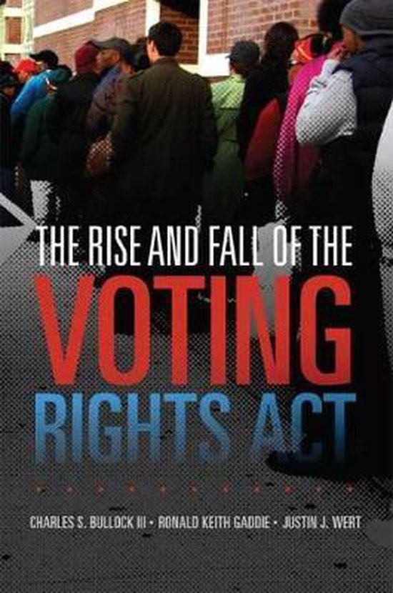 The Rise and Fall of the Voting Rights Act | 9780806159812 | Charles S ...