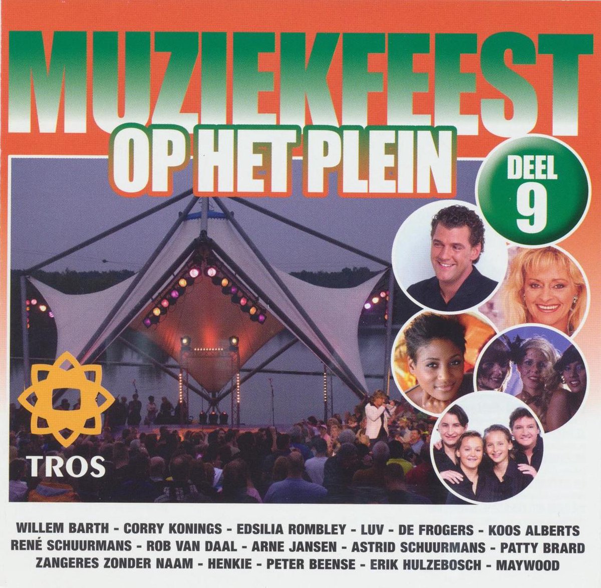 Muziekfeest Op Het Plein Deel 9 - Diverse Artiesten - v/a - 2CD ( 2010 ), Various | CD... | bol.com
