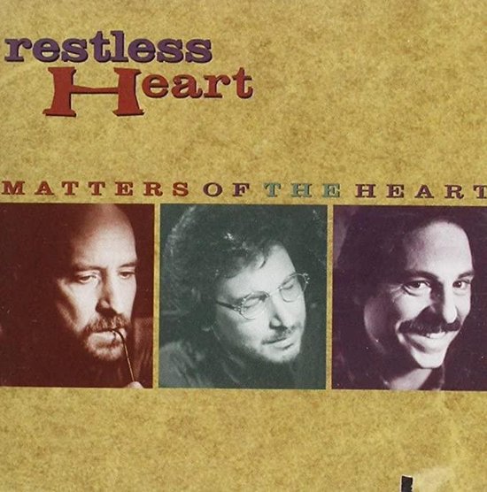 Matters Of The Heart (CD), Restless Heart | CD (album) | Muziek | bol.com