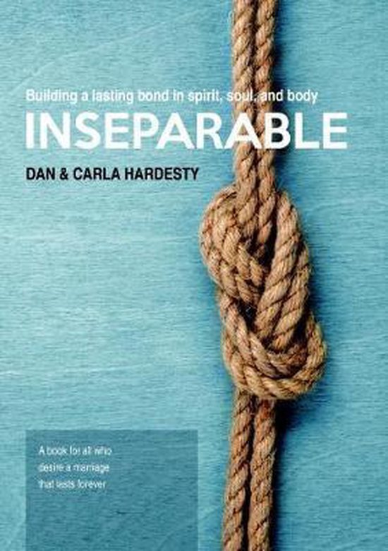 Inseparable, Dan and Carla Hardesty | 9781794875937 | Boeken | bol.com