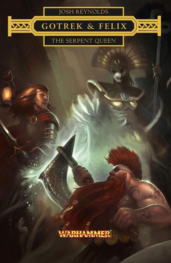 Gotrek and Felix 14 - The Serpent Queen (ebook), Josh Reynolds ...