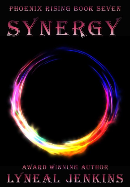 Phoenix Rising 7 - Synergy (ebook), Lyneal Jenkins | 9780463060544 ...