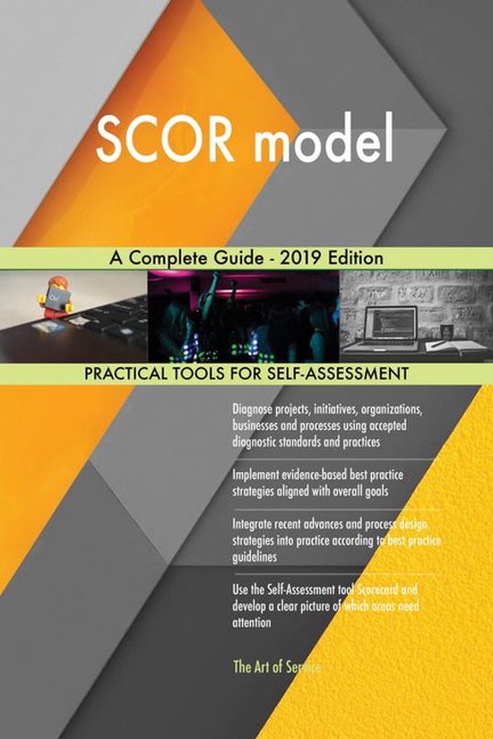 SCOR model A Complete Guide - 2019 Edition (ebook), Gerardus Blokdyk | 9780655569770 |... | bol