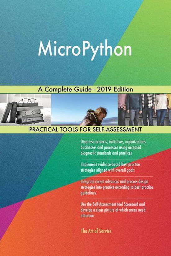 MicroPython A Complete Guide - 2019 Edition (ebook), Gerardus Blokdyk ...