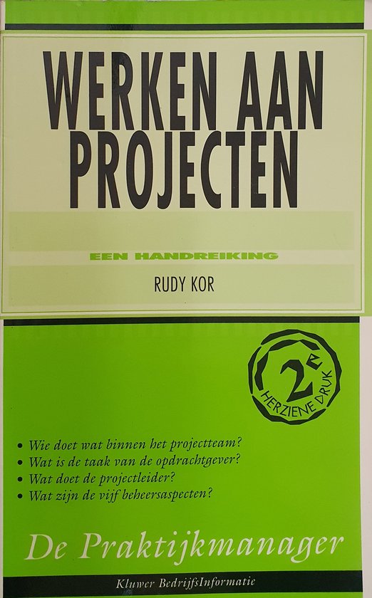 Werken aan projecten | 9789026724688 | Rudy Kor | Boeken | bol