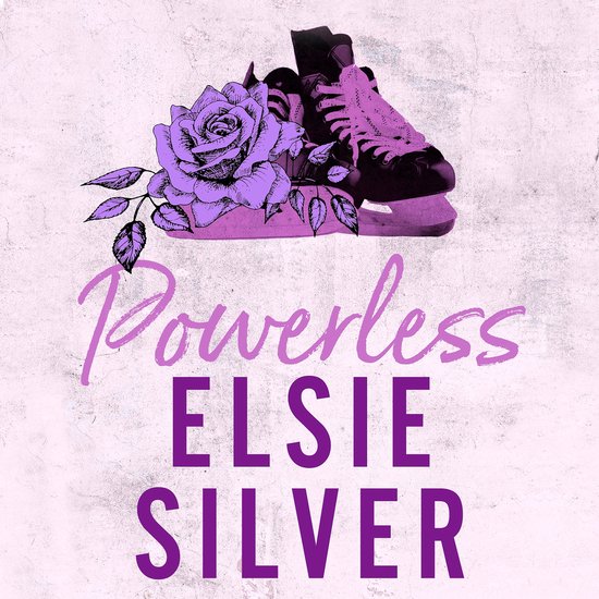 Powerless, Elsie Silver | 9781405558785 | Boeken | bol.com