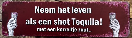 Shot tequilla Reclamebord van metaal METALEN-WANDBORD - MUURPLAAT - VINTAGE - RETRO -... | bol.com