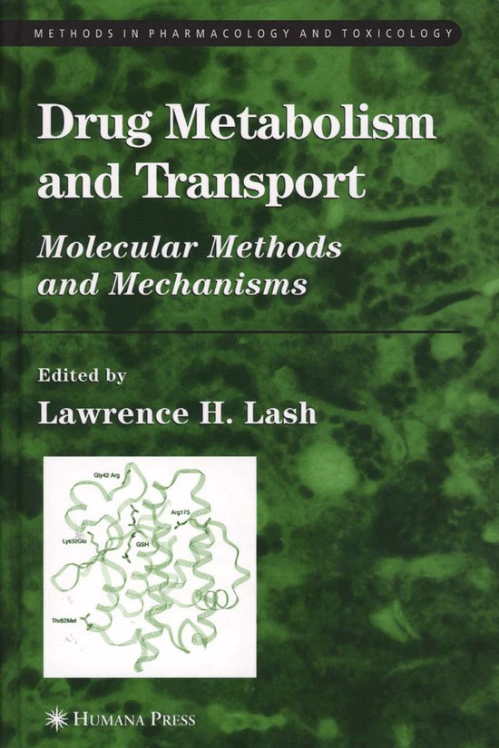 Methods in Pharmacology and Toxicology- Drug Metabolism and Transport ...