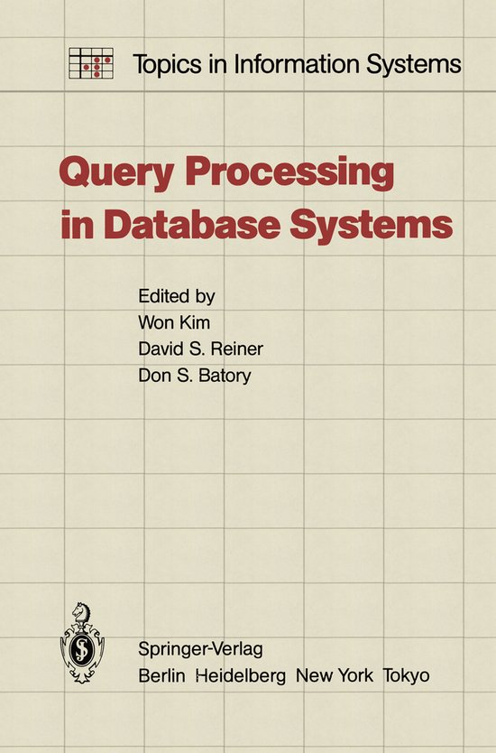 Query Processing in Database Systems | 9783642823770 | Boeken | bol