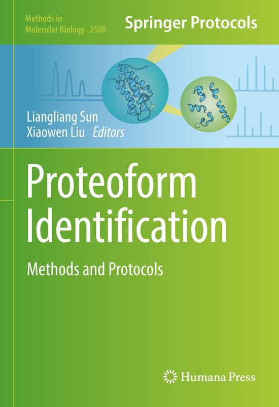 Methods in Molecular Biology- Proteoform Identification | 9781071623244 | Boeken | bol.com