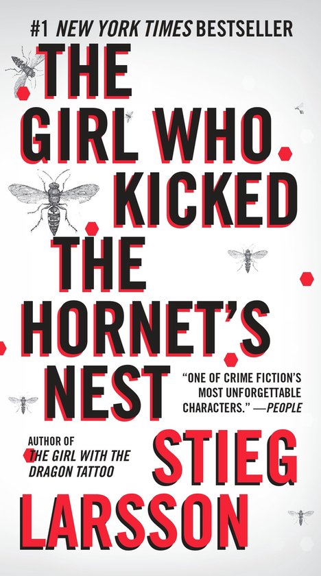 The Girl Who Kicked the Hornet's Nest, Stieg Larsson | 9780307742537 ...