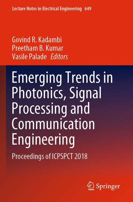 Emerging Trends in Photonics Signal Processing and Communication ...