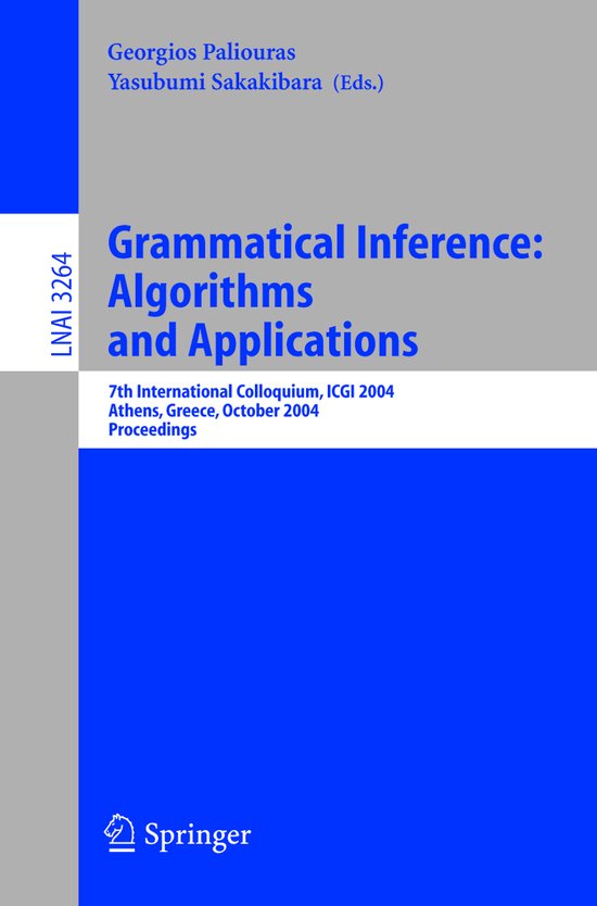 Grammatical Inference: Algorithms and Applications | 9783540234104 | G. Paliouras | Boeken | bol