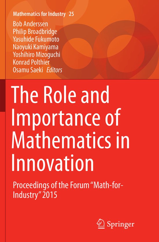 Mathematics for Industry-The Role and Importance of Mathematics in ...