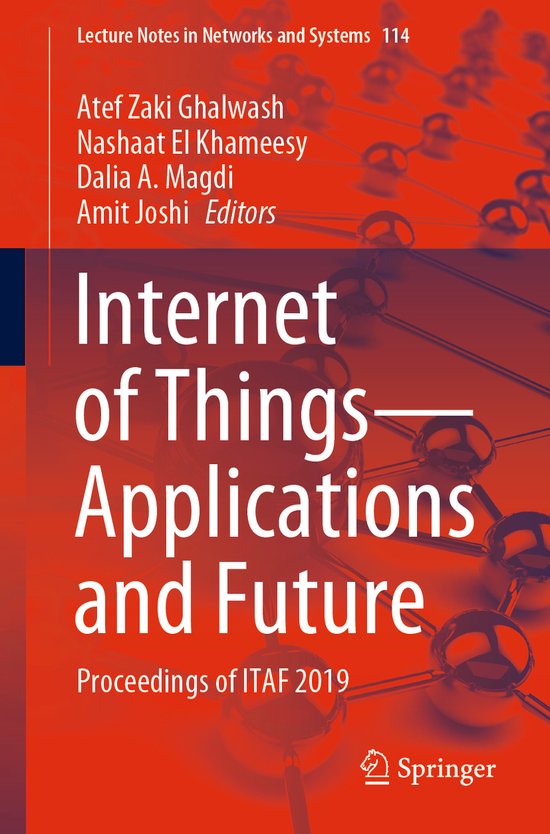 Lecture Notes in Networks and Systems- Internet of Things—Applications ...