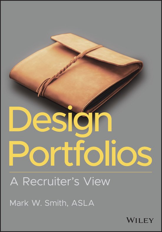 Design Portfolios, Mark W. Smith | 9781394150465 | Boeken | bol