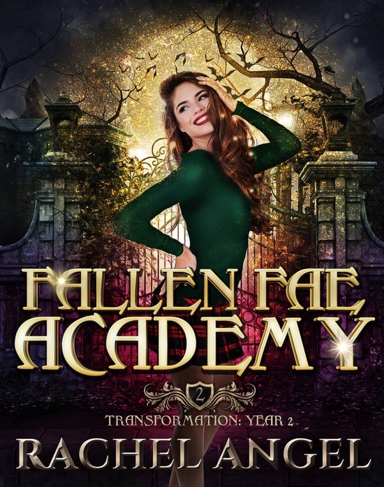 Fallen Fae Academy 2 - Transformation Year 2: An Academy Reversed Harem ...
