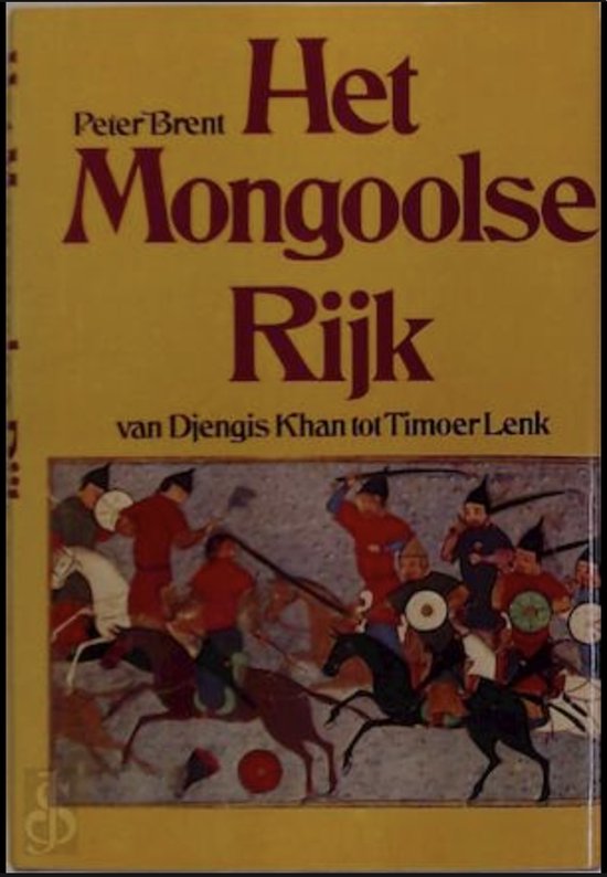 Het Mongoolse rijk, P. Brent | 9789025268855 | Boeken | bol