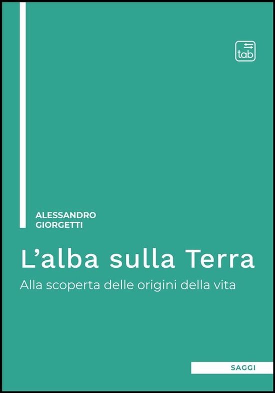 L'alba sulla Terra (ebook), Alessandro Giorgetti | 9788892956100 ...