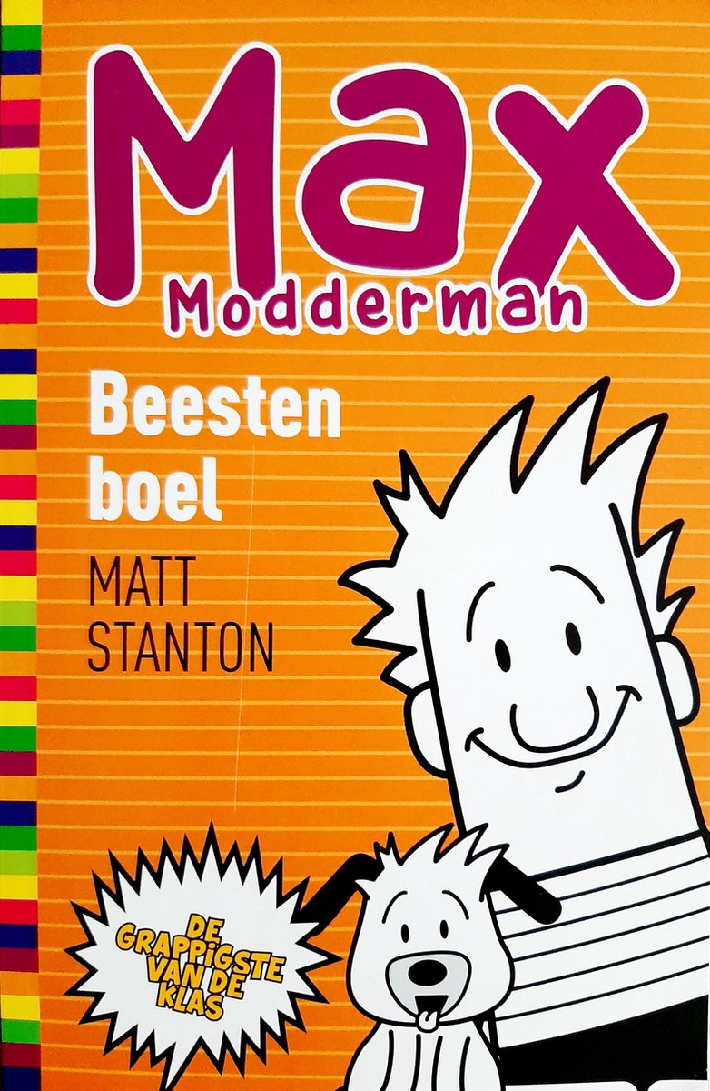 Max Modderman 4 - Beestenboel De grappigste van de klas, Matt Stanton ...