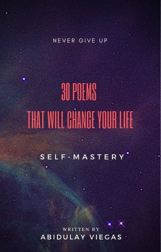 30 Poems that will change your life. (ebook), Abidulay Viegas ...