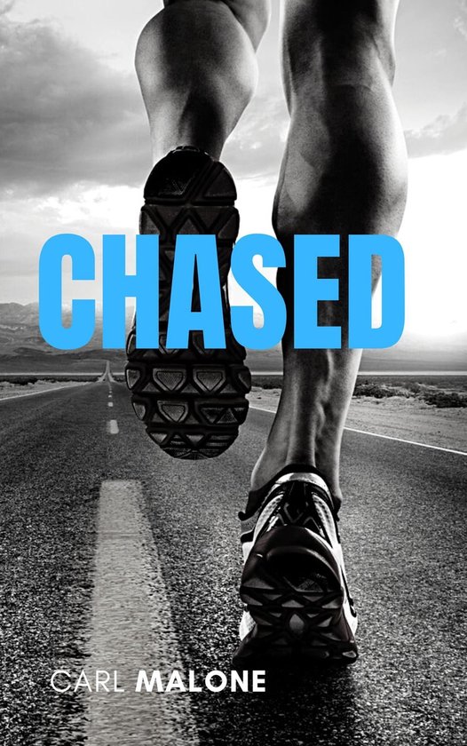 Chased (ebook), Carl Malone | 9798987071229 | Boeken | bol.com