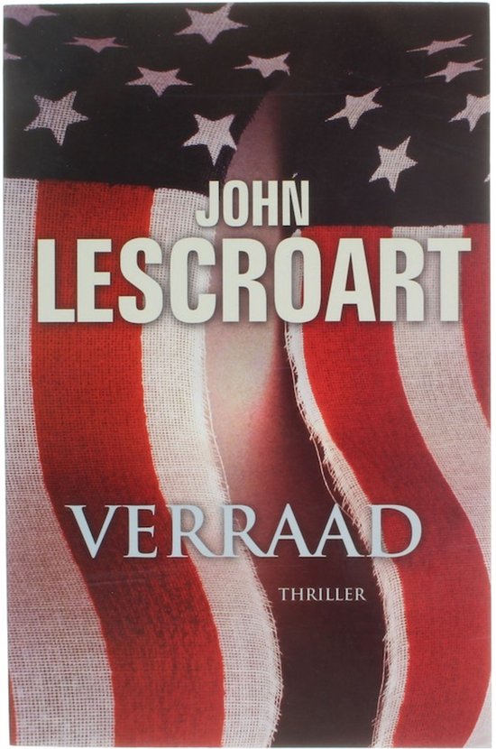Verraad, J. Lescroart | 9789047509332 | Boeken | bol