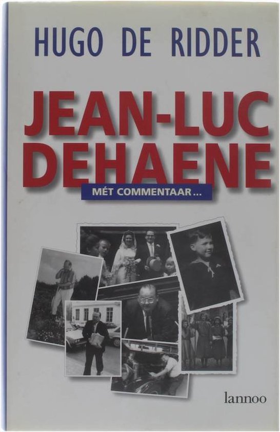 Jean-Luc Dehaene, H. de Ridder | 9789020929546 | Boeken | bol